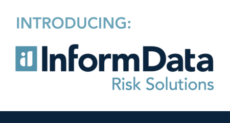 Introducing InformData Risk Solutions